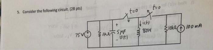 Solved 5. Consider the following circuit. | Chegg.com