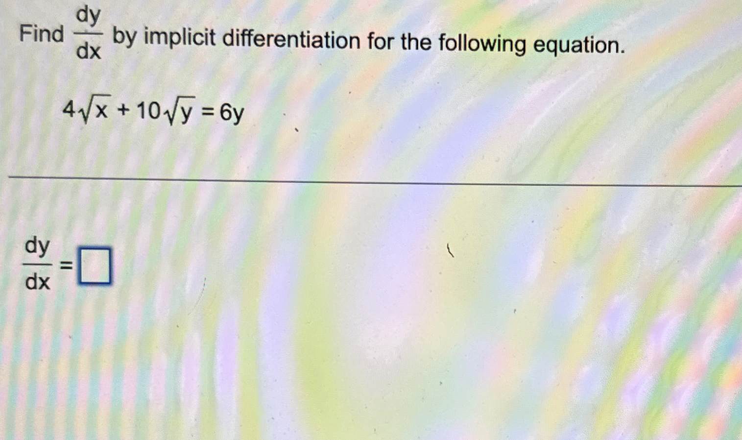 Solved Find dydx ﻿by implicit differentiation for the | Chegg.com