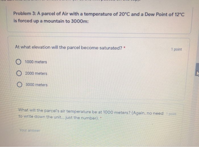 Solved Problem 1: An unsaturated parcel of air at the | Chegg.com