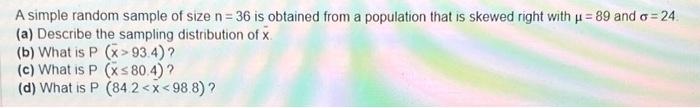 Solved A simple random sample of size n=36 is obtained from | Chegg.com