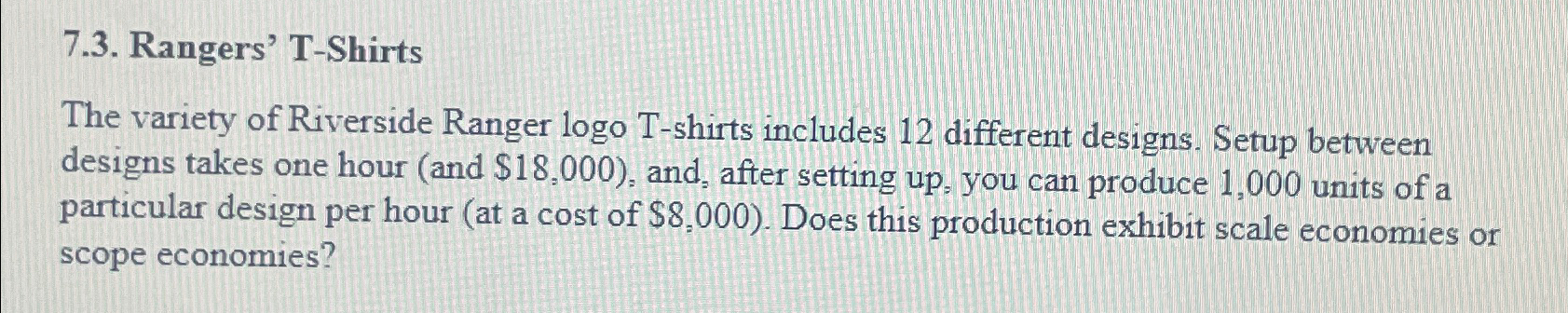 Solved 7.3. ﻿Rangers' T-ShirtsThe variety of Riverside | Chegg.com