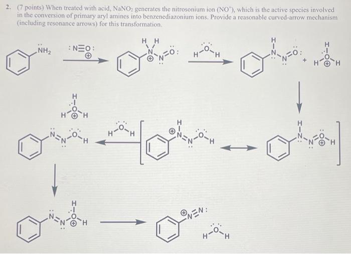 Solved 2. (7 points) When treated with acid, NaNO2 generates | Chegg.com