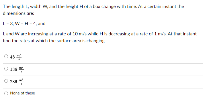 Solved The length L, width W, and the height H of a box | Chegg.com