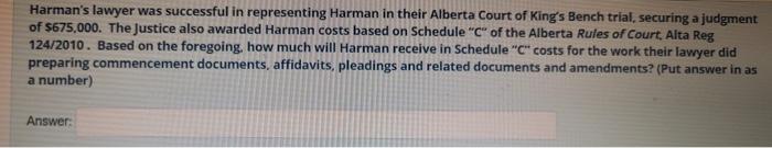 Solved Harman's lawyer was successful in representing Harman | Chegg.com