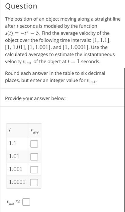 Solved The position of an object moving along a straight | Chegg.com