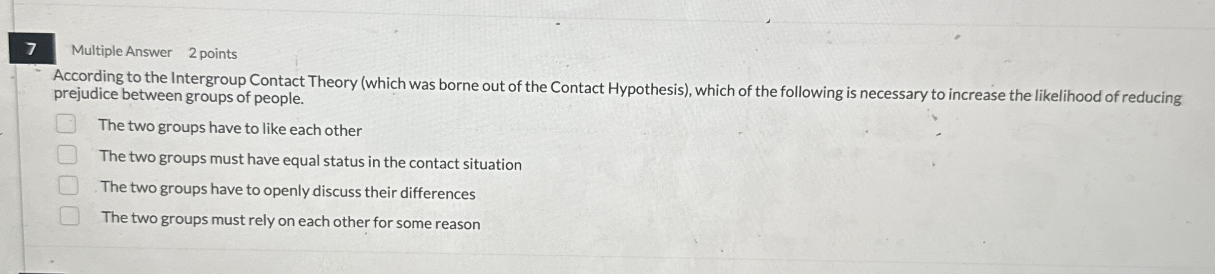 Solved 7Multiple Answer 2 ﻿pointsAccording to the Intergroup | Chegg.com
