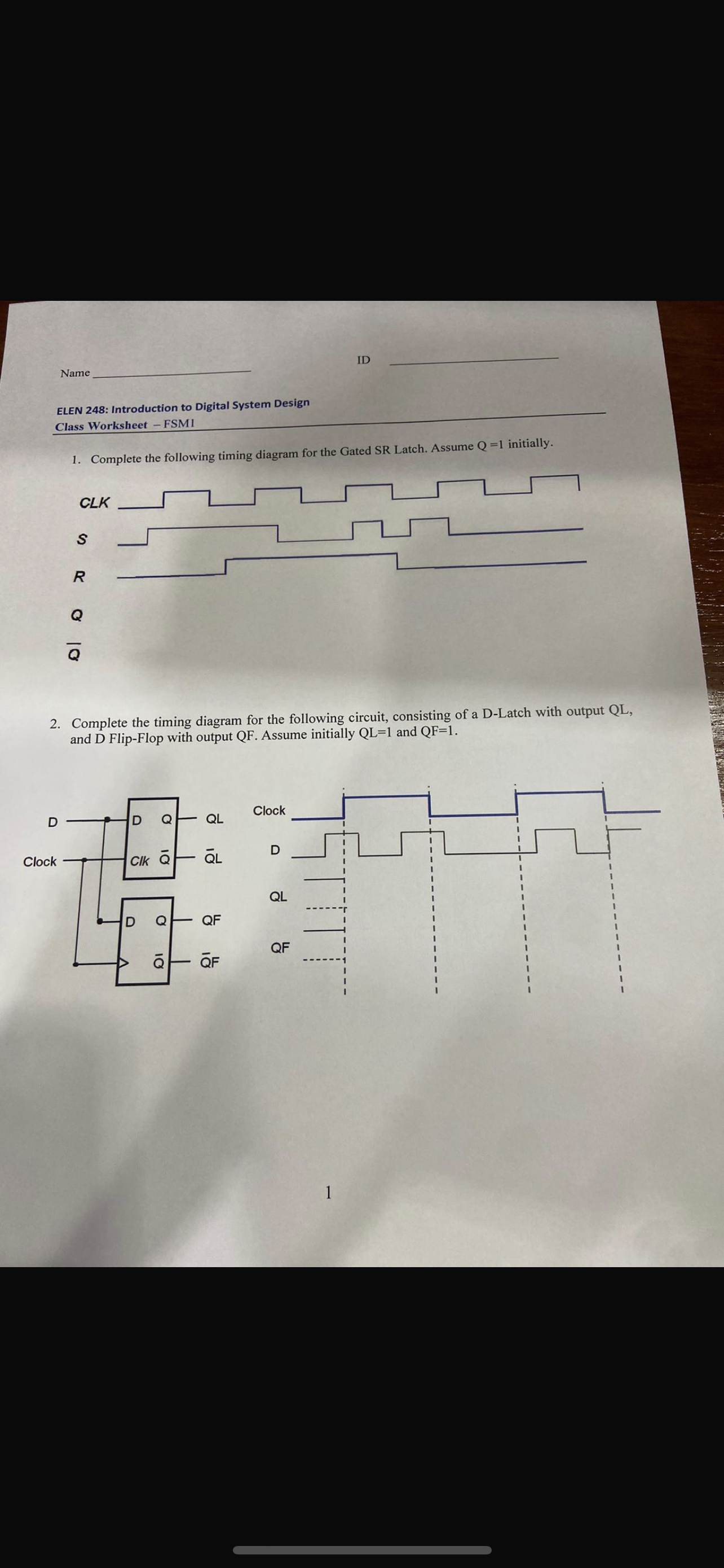 Solved Name q,IDq,ELEN 248: Introduction to Digital System | Chegg.com