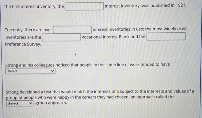 Solved The first interest inventory, the Interest Inventory, | Chegg.com