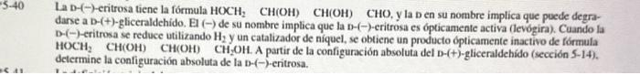 Solved La D Eritrosa Tiene La Fórmula