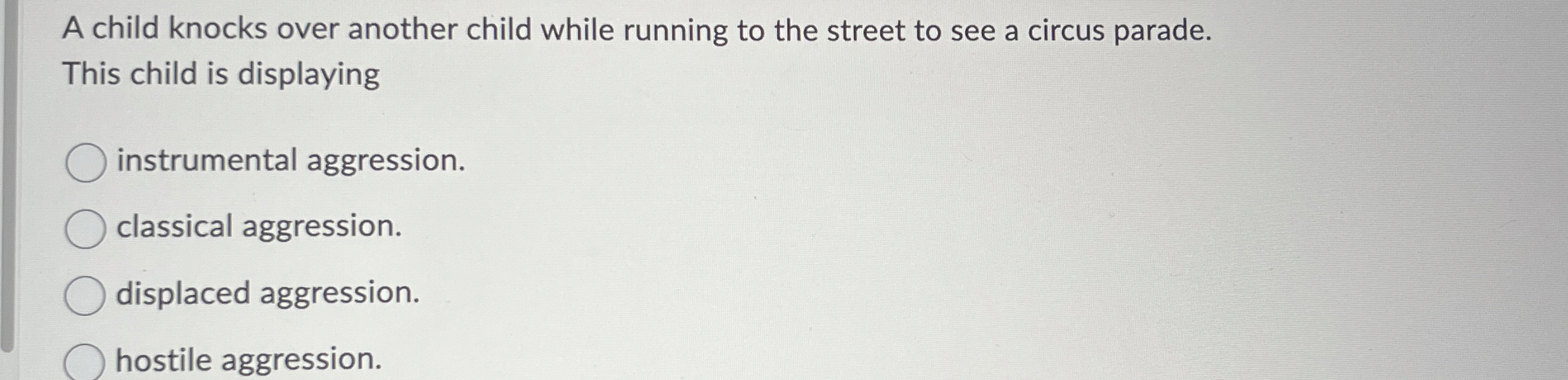 Solved A child knocks over another child while running to | Chegg.com
