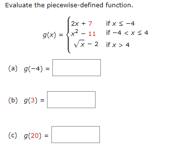 Solved Evaluate the piecewise-defined | Chegg.com
