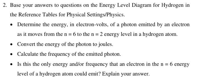 Solved 2. Base your answers to questions on the Energy Level | Chegg.com