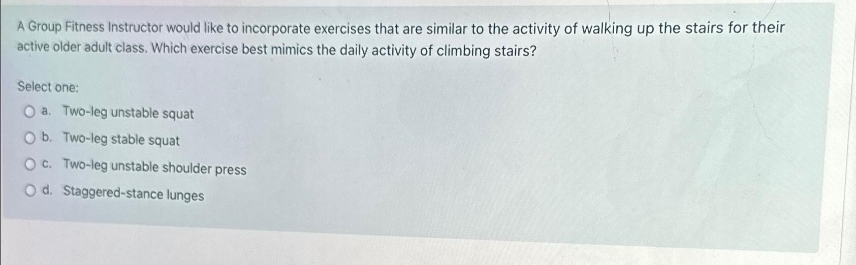 Solved A Group Fitness Instructor would like to incorporate | Chegg.com