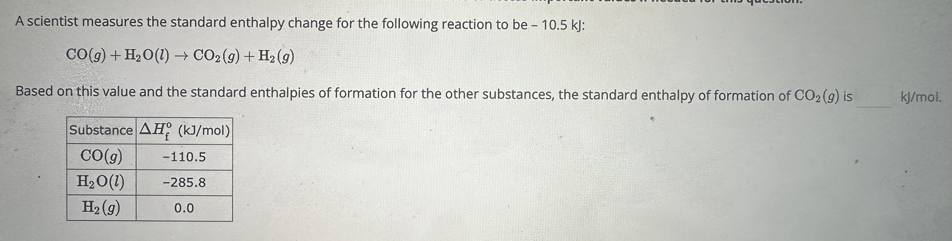 Solved A scientist measures the standard enthalpy change for | Chegg.com