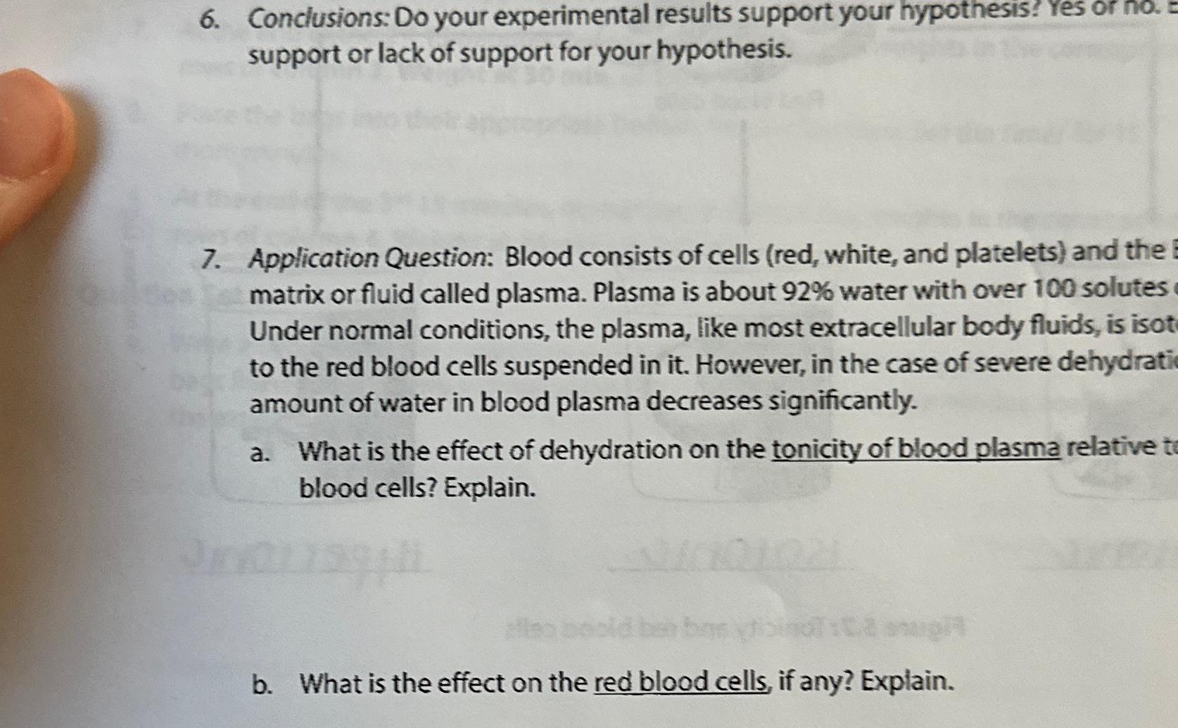 Solved Conclusions: Do your experimental results support | Chegg.com