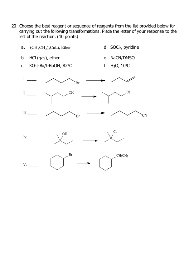 Solved 20. Choose the best reagent or sequence of reagents | Chegg.com