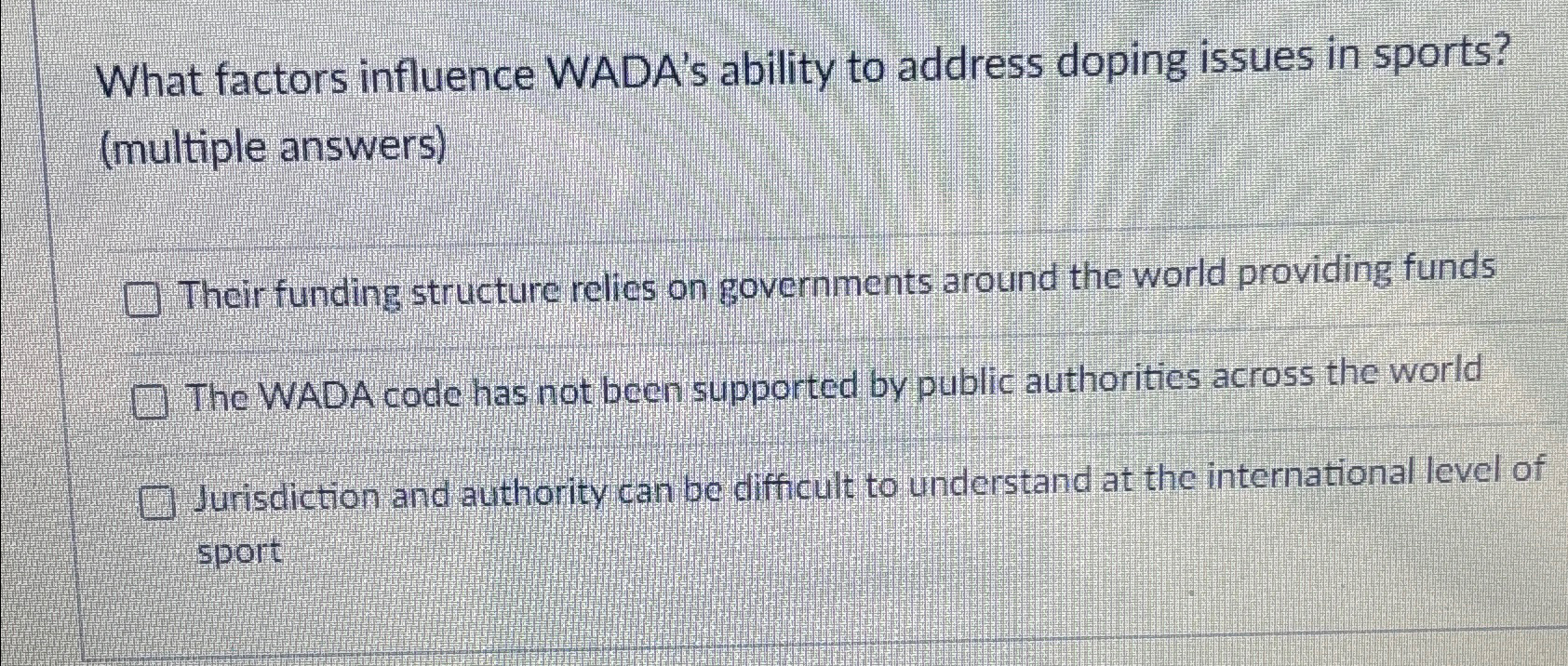Solved What factors influence WADA's ability to address | Chegg.com