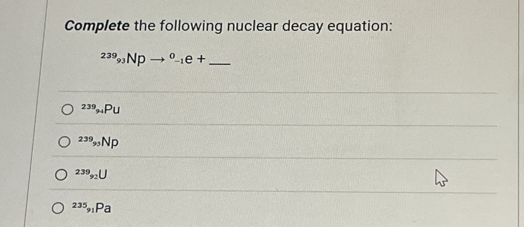 Solved Complete the following nuclear decay | Chegg.com