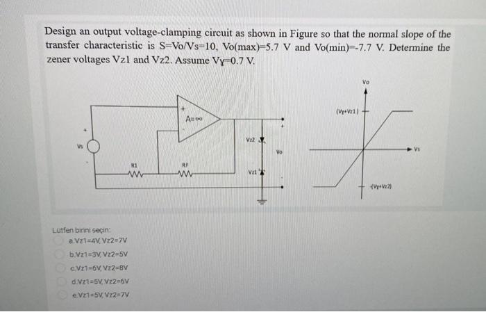 Solved Design an output voltage-clamping circuit as shown in | Chegg.com