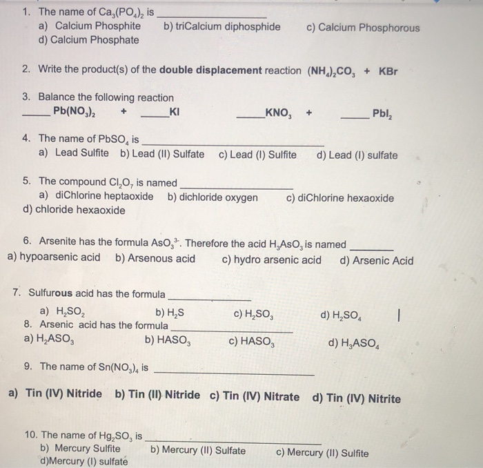 Solved 1. The name of Ca,(PO), is a) Calcium Phosphite d) | Chegg.com