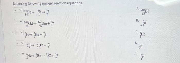 Solved Balancing following nuclear reaction equations. | Chegg.com