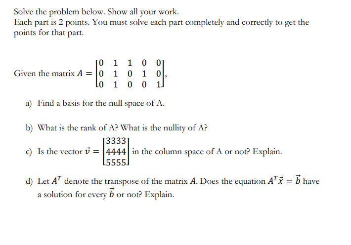 Solved Solve the problem below. Show all your work.Each part | Chegg.com