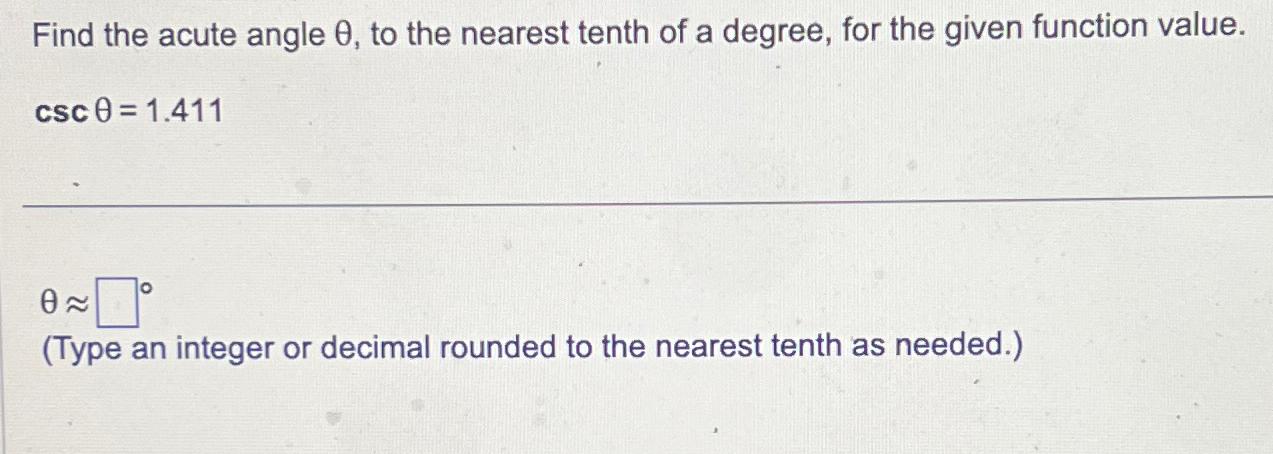 Solved Find the acute angle θ, ﻿to the nearest tenth of a | Chegg.com
