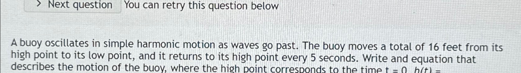 Solved Next question You can retry this question belowA buoy | Chegg.com