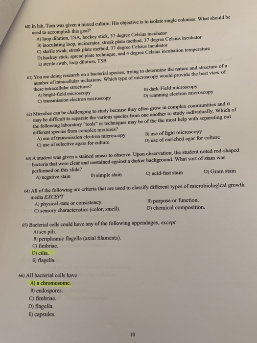 Solved 60) In lab, Tom was given a mixed culture. His | Chegg.com