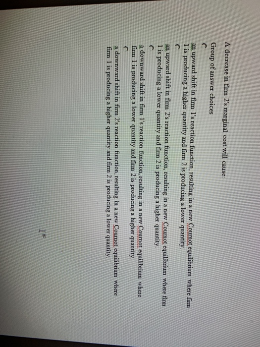 Solved A Decrease In Firm 2s Marginal Cost Will Cause 6611