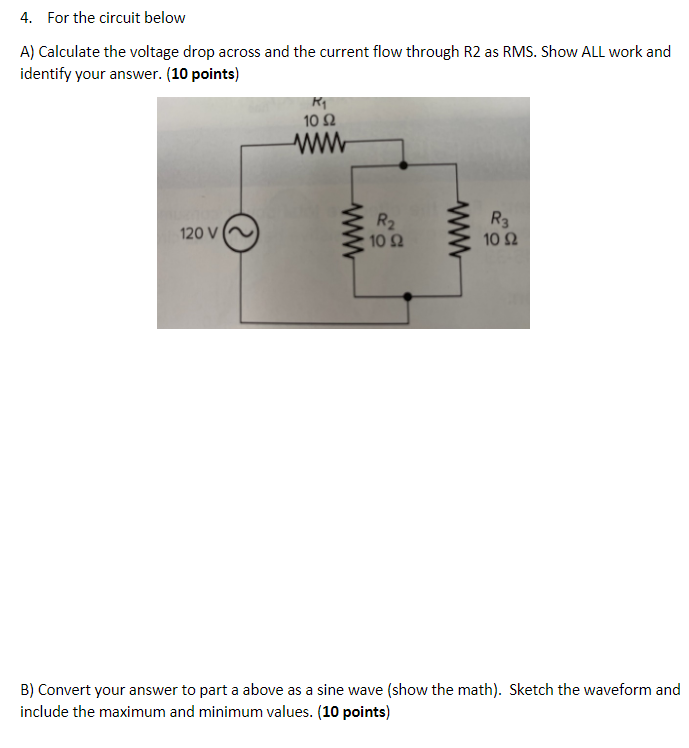 Solved For the circuit belowA) ﻿Calculate the voltage drop | Chegg.com