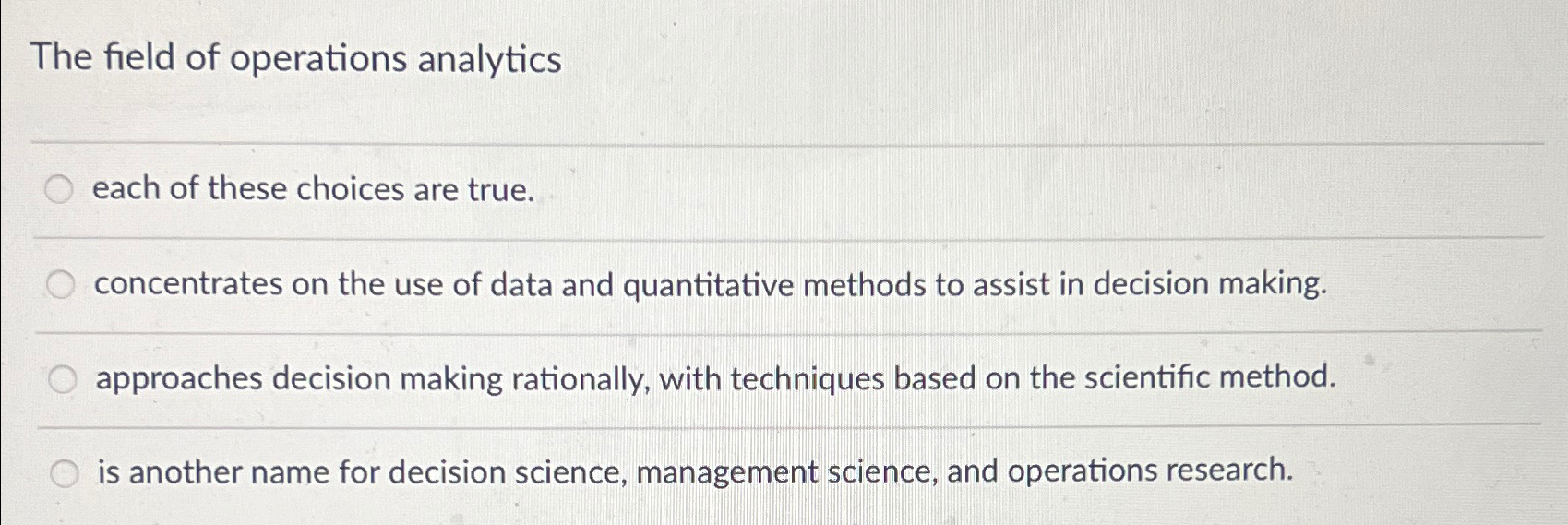 Solved The field of operations analyticseach of these | Chegg.com