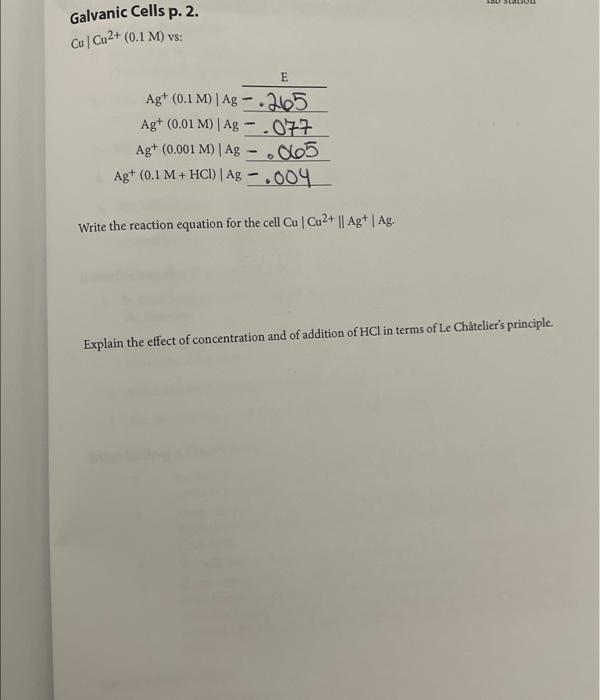 Solved Galvanic Cells p. 2. Cu∣Cu2+(0.1M) vs: | Chegg.com