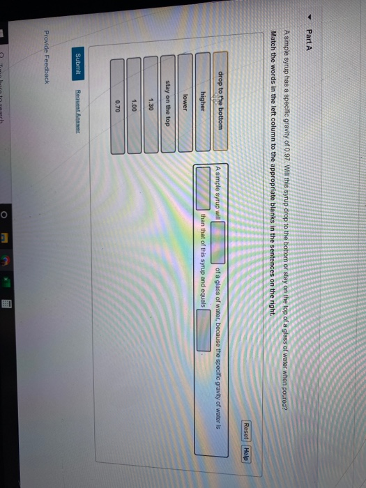 Solved Part A A simple syrup has a specific gravity of 0.97. | Chegg.com