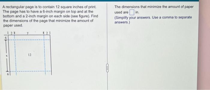 Solved A rectangular page is to contain 12 square inches of | Chegg.com