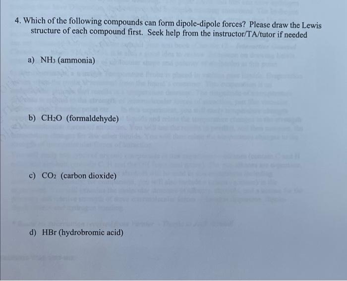 Solved 4. Which of the following compounds can form | Chegg.com