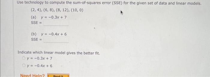 Solved Use technology to compute the sum-of-squares error | Chegg.com