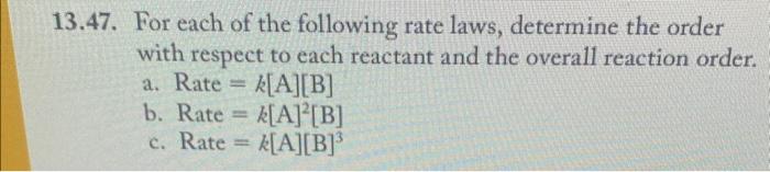 Solved 47. For each of the following rate laws, determine | Chegg.com