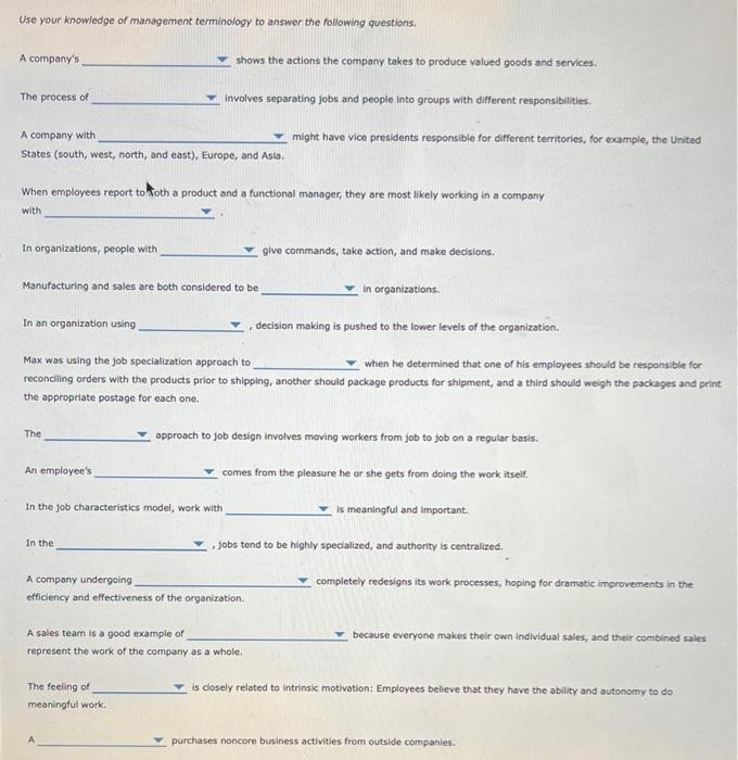 Solved Use your knowledge of management terminology to | Chegg.com