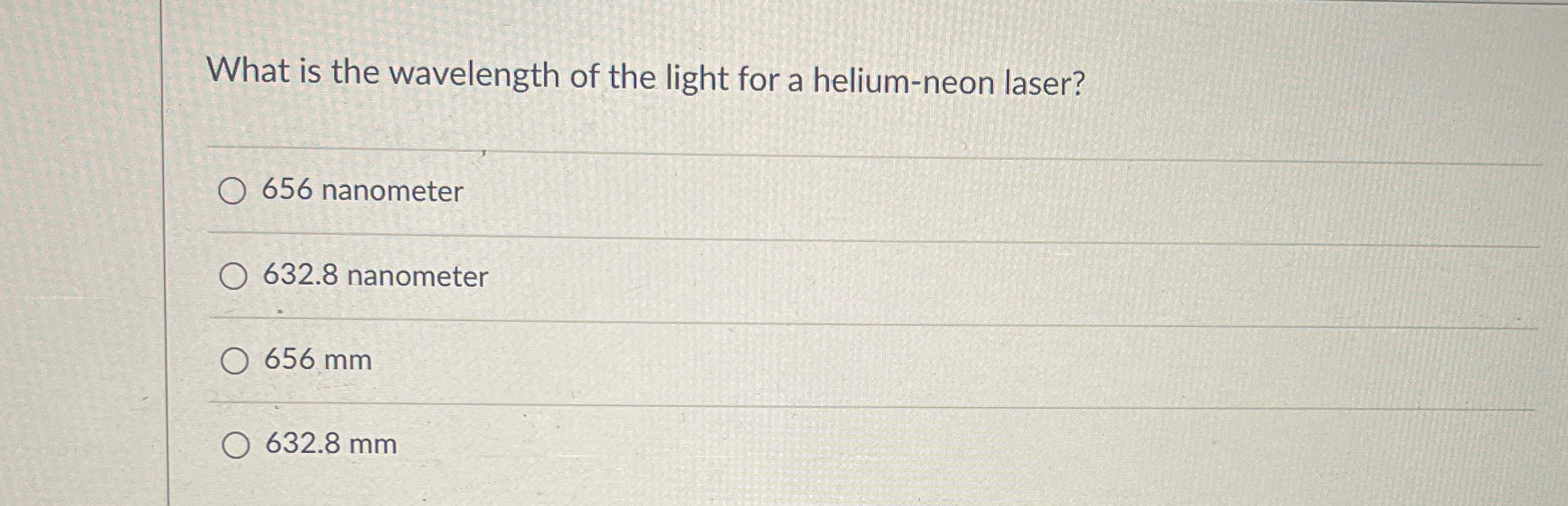 Solved What is the wavelength of the light for a helium-neon | Chegg.com