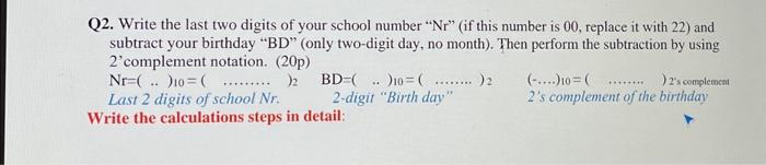 last two digits school number : 11 two digit day | Chegg.com