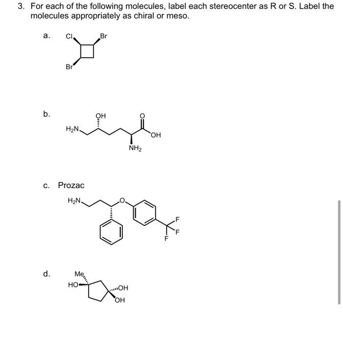 Solved 3. For each of the following molecules, label each | Chegg.com