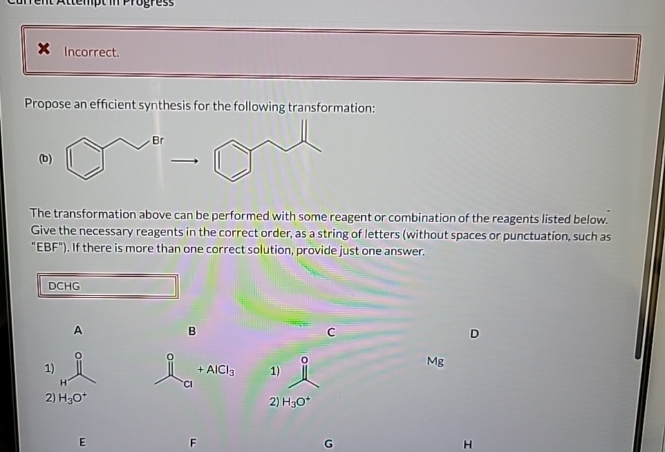 x Incorrect.Propose an efficient synthesis for the | Chegg.com