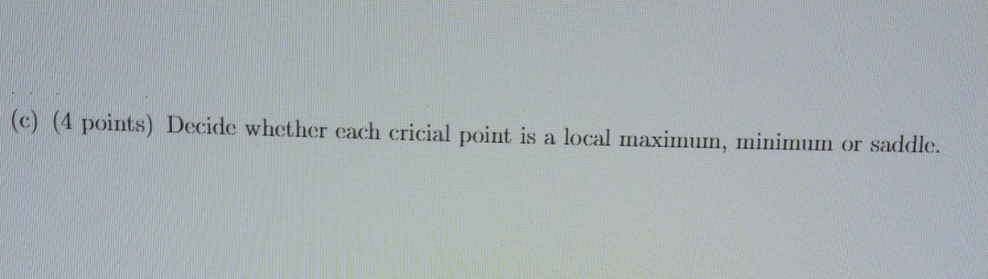 Solved Show all your work clearly and justify your solutions | Chegg.com