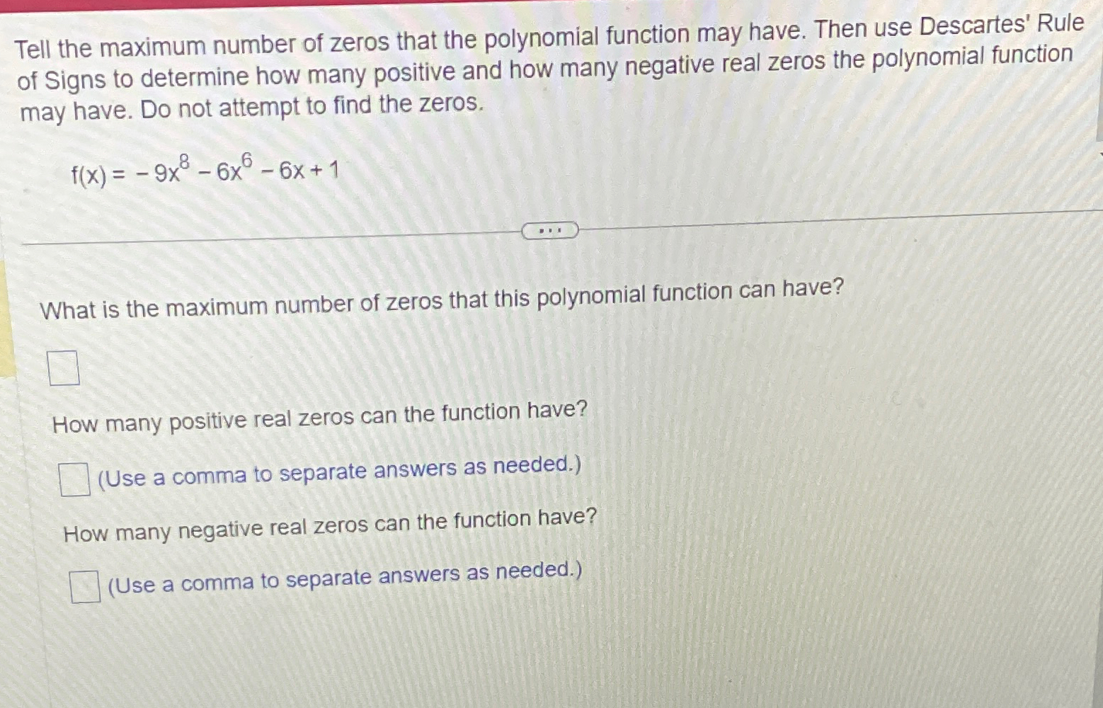 Solved Tell the maximum number of zeros that the polynomial | Chegg.com