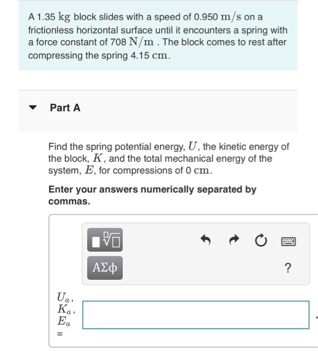 Solved A 1.35 kg block slides with a speed of 0.950 m/s on a | Chegg.com