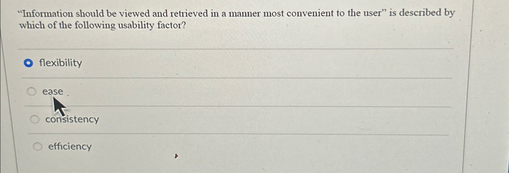 Solved "Information should be viewed and retrieved in a | Chegg.com