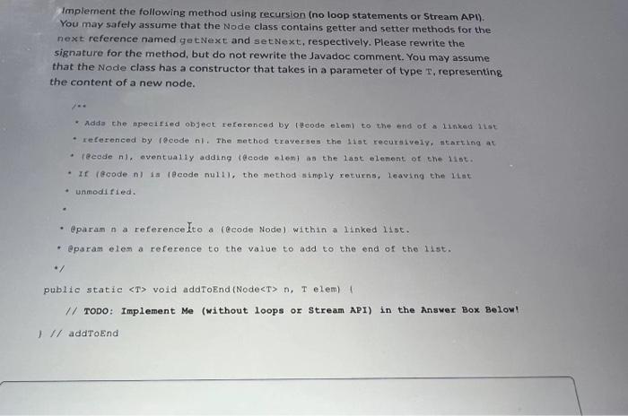 Solved Implement the following method using recursion (no | Chegg.com