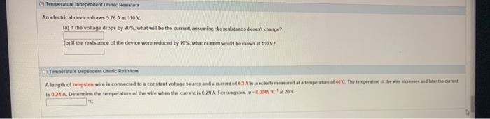 Solved Temperature independent Ohmic Resistors An electrical | Chegg.com