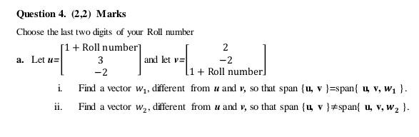 Solved Question 4. (2.2) Marks Choose the last two digits of | Chegg.com
